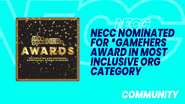 NECC Nominated for Prestigious Award Recognizing Orgs that Advocate fo - National Esports ...