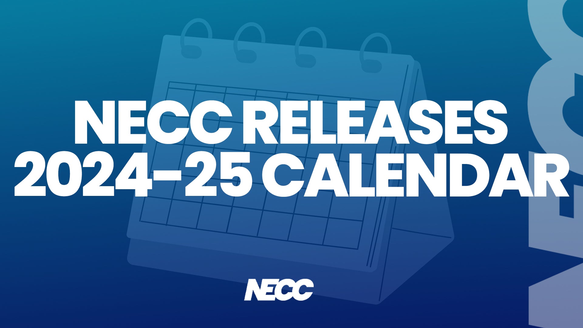 NECC 2024-25 Academic Calendar - National Esports Collegiate Conferences